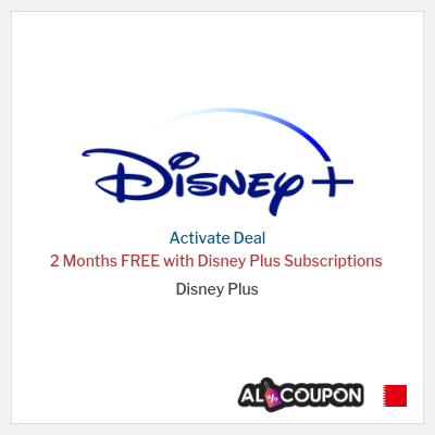 Disney Plus discount code Bahrain | Disney Plus deals