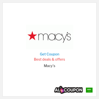 Macy’s promo code 2024 | Best Discounts & Coupons